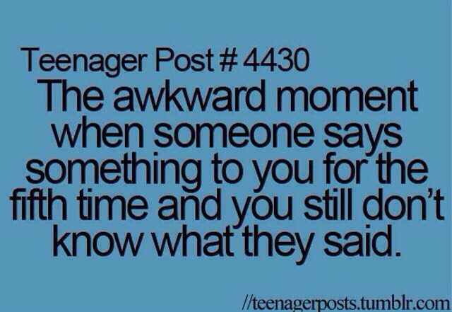 Teenager Post Awkward Moments